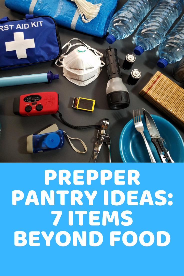 Prepper Pantry Ideas: 7 Items Beyond Food | The Practical Homestead
